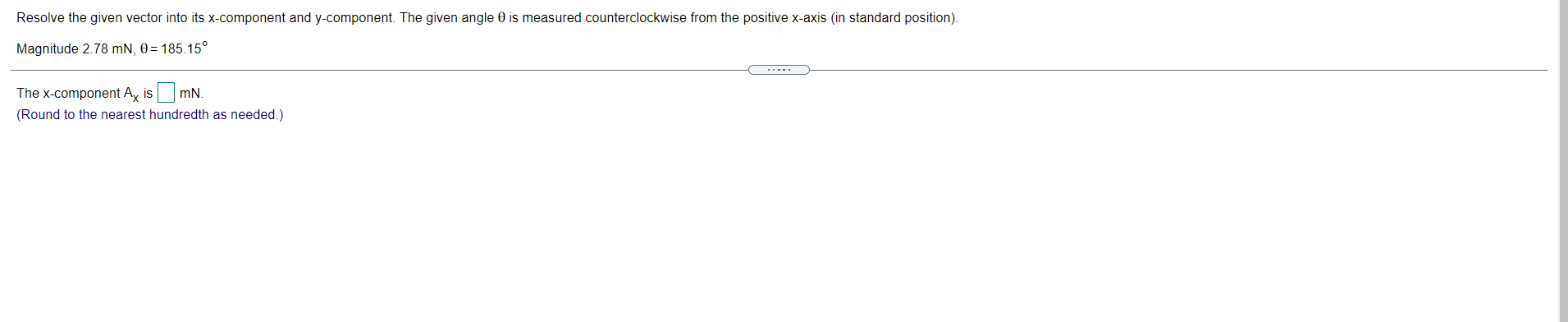 Solved Resolve the given vector into its x-component and | Chegg.com
