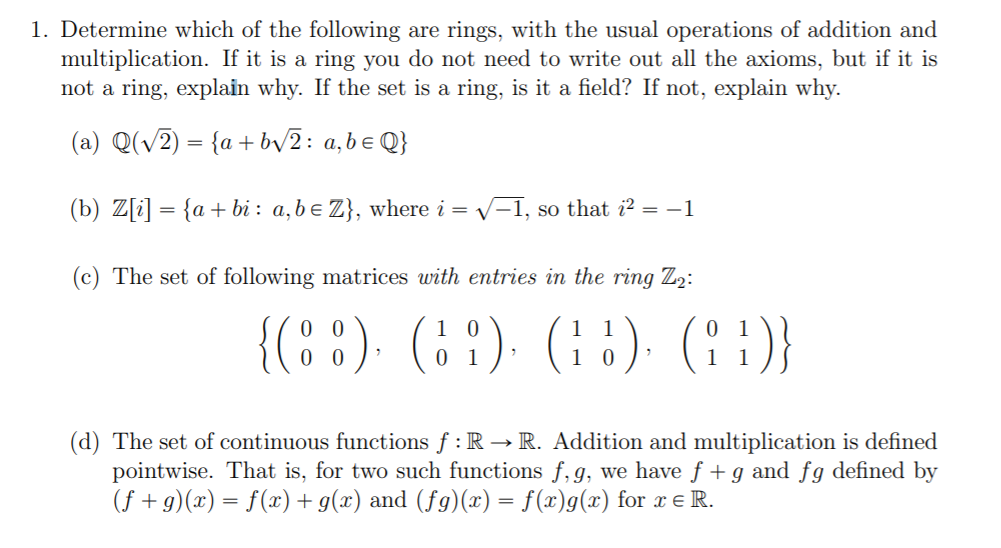 Solved 1. Determine which of the following are rings, with | Chegg.com