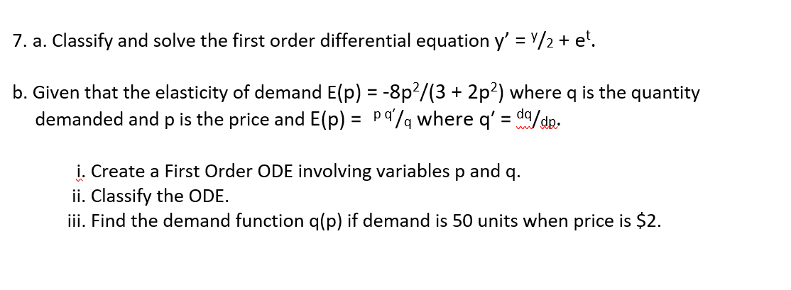 Solved 7. a. Classify and solve the first order differential | Chegg.com