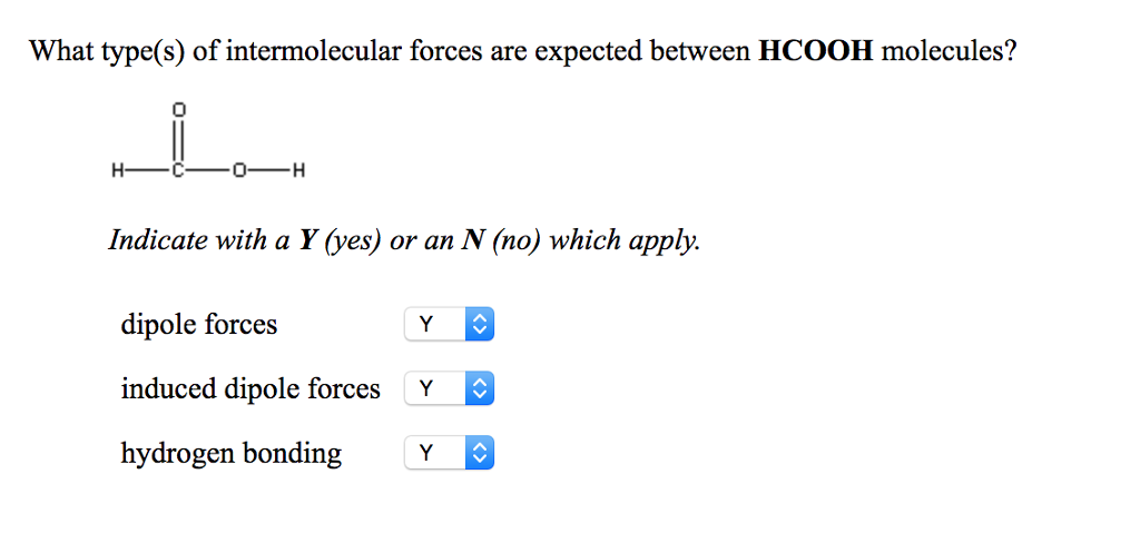 Solved What Type S Of Intermolecular Forces Are Expected