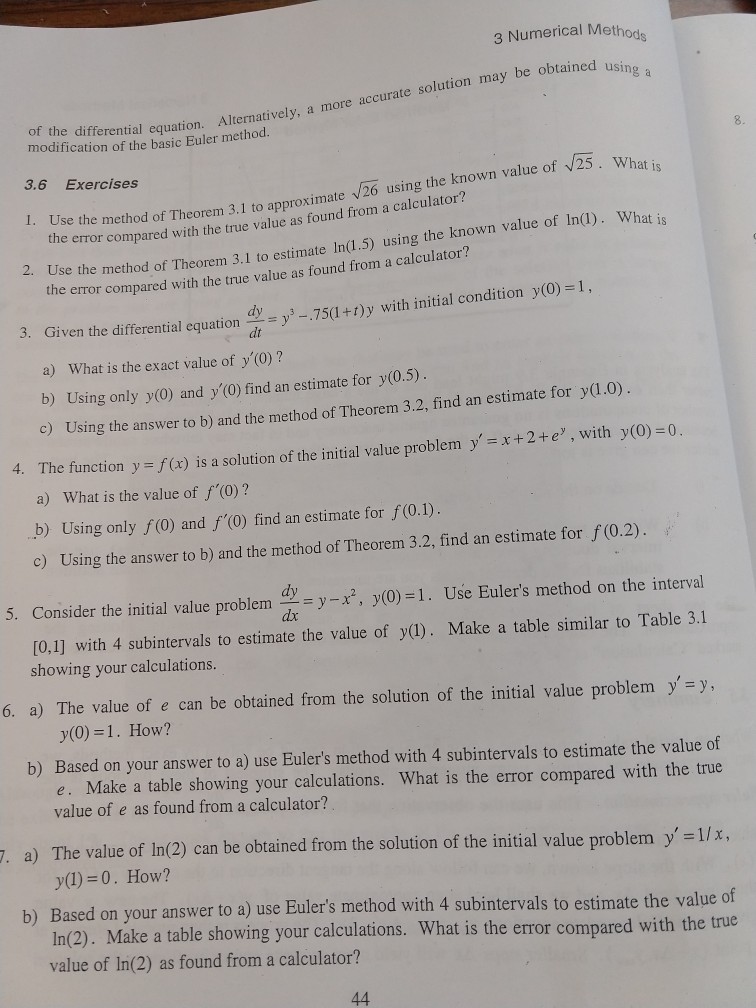 Solved 3 Numerical Methods using a accurate solution may be | Chegg.com