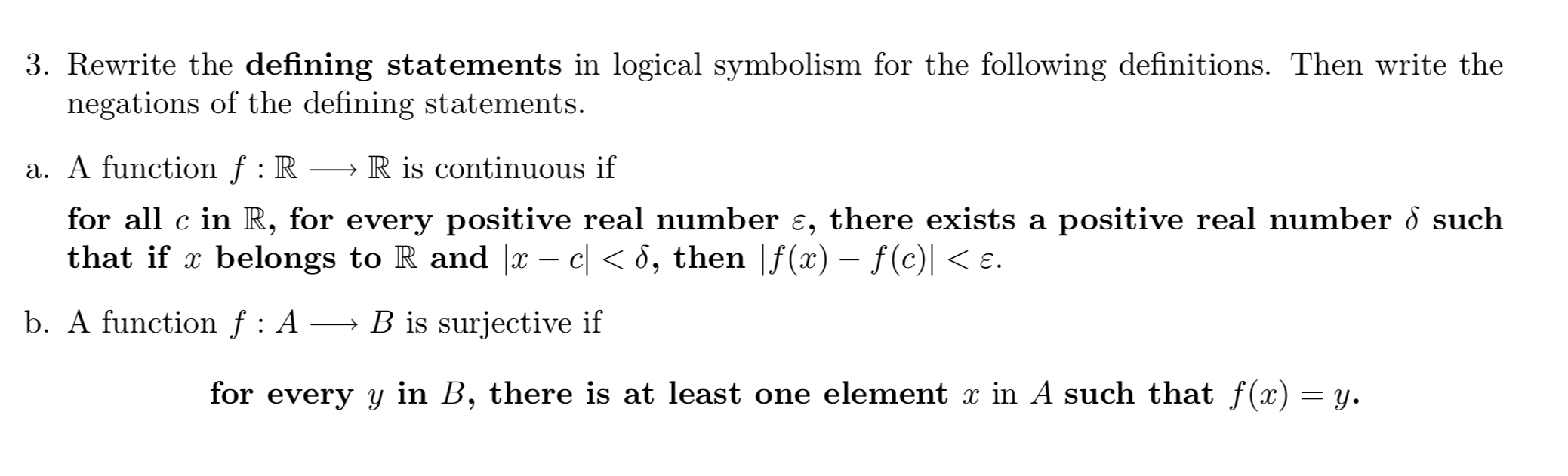 Solved 3. Rewrite the defining statements in logical | Chegg.com