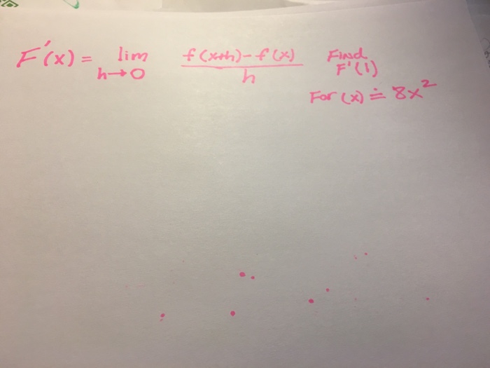Solved F'(x) = lim_h rightarrow 0 f(x + h) - f(x)/h Find | Chegg.com