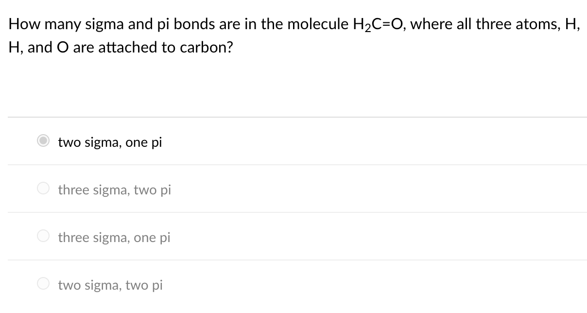 Solved How many sigma and pi bonds are in the molecule | Chegg.com