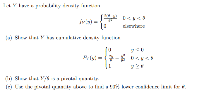 Solved Let Y have a probability density function 20-y) fy(y) | Chegg.com