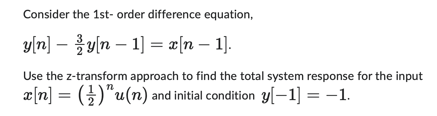 Solved Consider the 1st- order difference equation, | Chegg.com