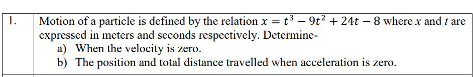 Solved 1. Motion of a particle is defined by the relation x | Chegg.com