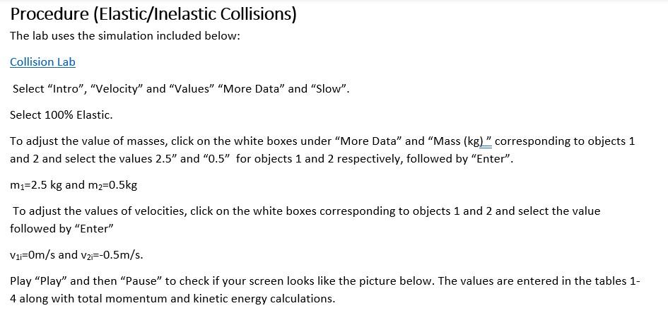 Solved Procedure (Elastic/Inelastic Collisions) The lab uses | Chegg.com
