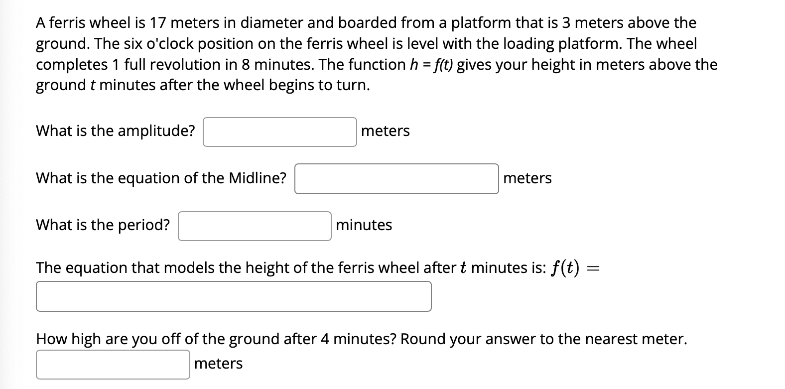 Solved A ferris wheel is 17 meters in diameter and boarded | Chegg.com