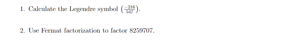 Solved 1. Calculate the Legendre symbol \\( | Chegg.com