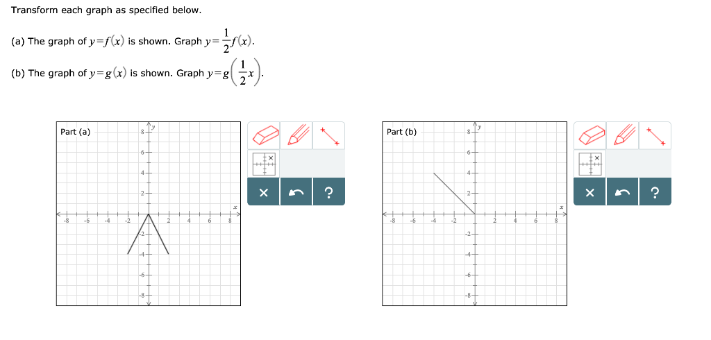 Solved Transform each graph as specified below (a) The graph | Chegg.com