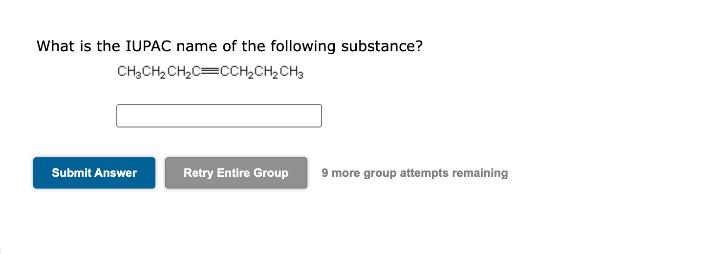 Solved What is the IUPAC name of the following | Chegg.com