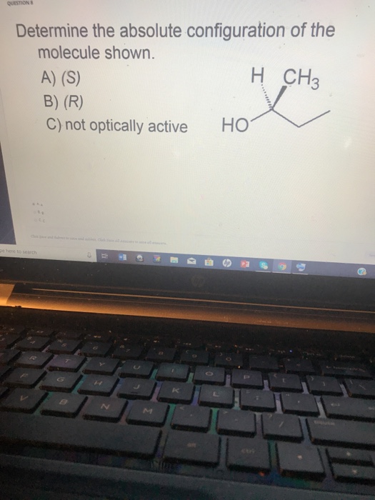 Solved Determine the absolute configuration of the molecule | Chegg.com