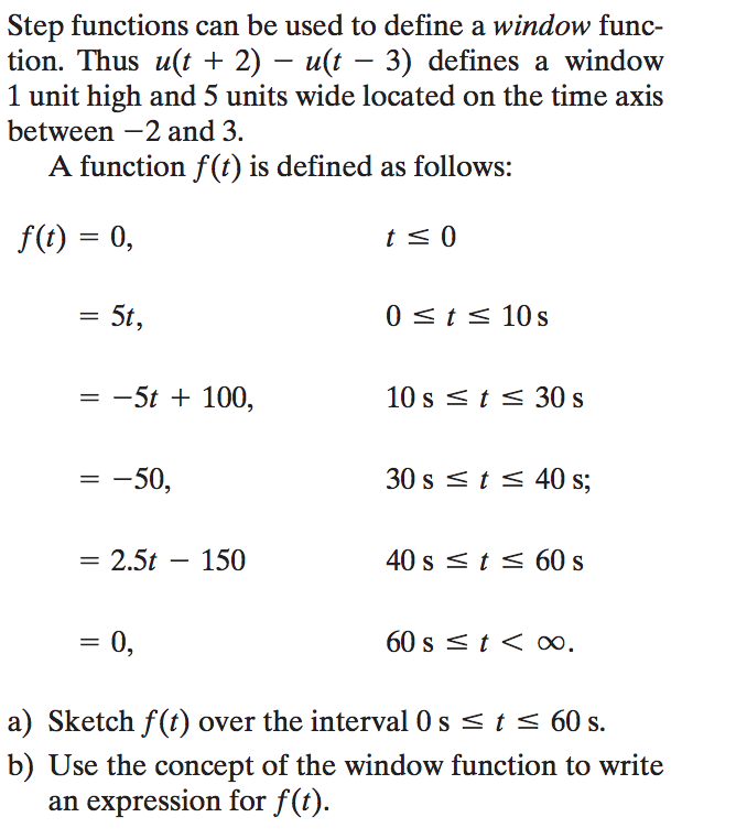 Solved Step functions can be used to define a window func- | Chegg.com