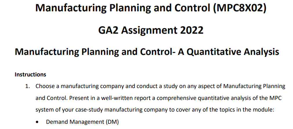 Solved Manufacturing Planning and Control (MPC8X02) GA2 | Chegg.com