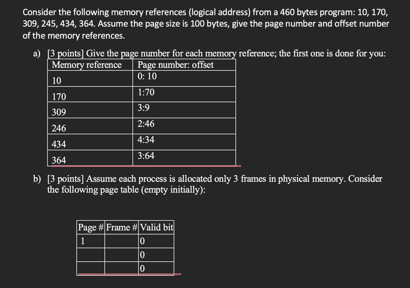 Solved Consider the following memory references (logical | Chegg.com