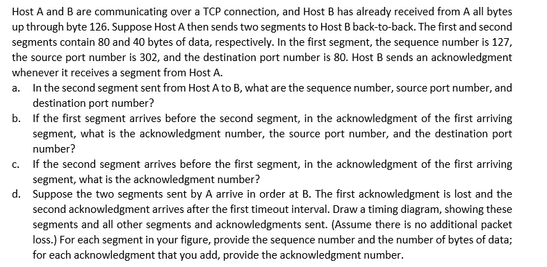 Solved Host A and B are communicating over a TCP connection, | Chegg.com