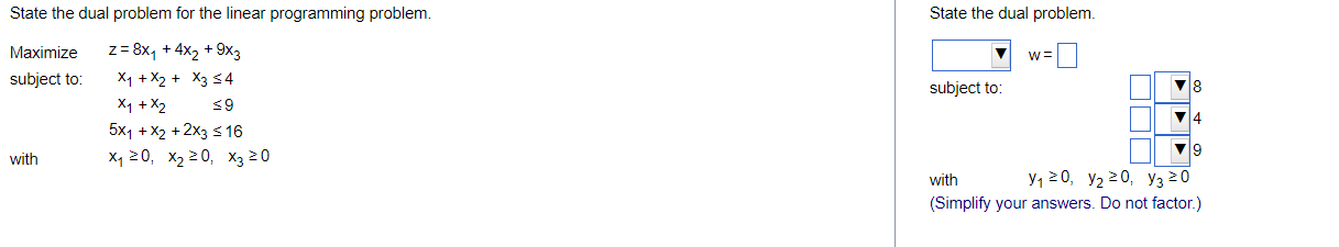 Solved State the dual problem for the linear programming | Chegg.com