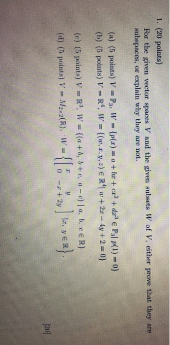 Solved For the given vector spaces V and the given subsets W | Chegg.com