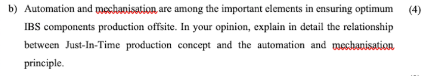 Solved b) Automation and mechanisation are among the | Chegg.com