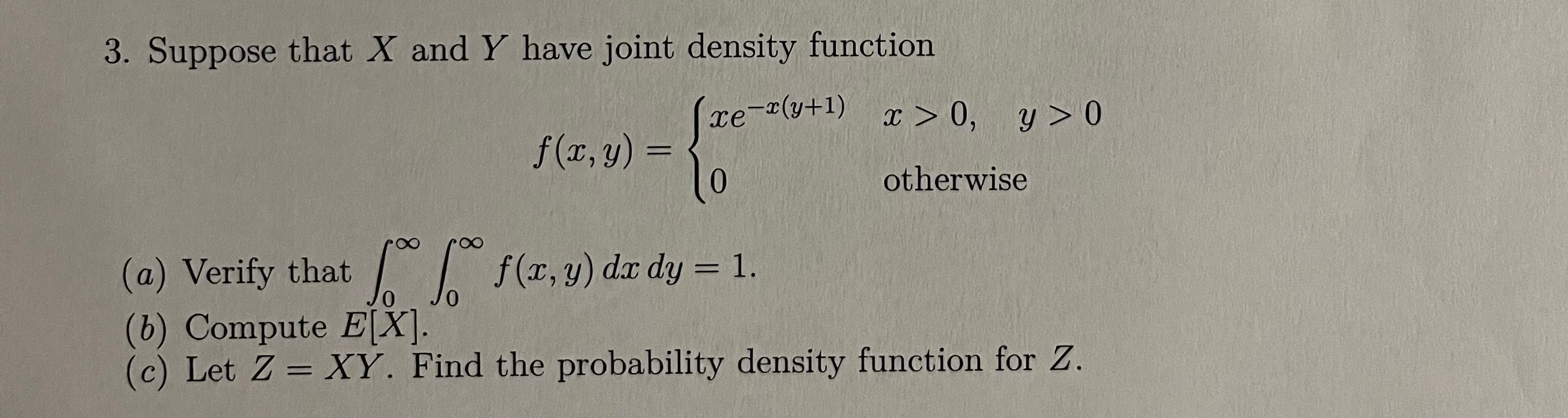Solved 3. Suppose that X and Y have joint density function | Chegg.com