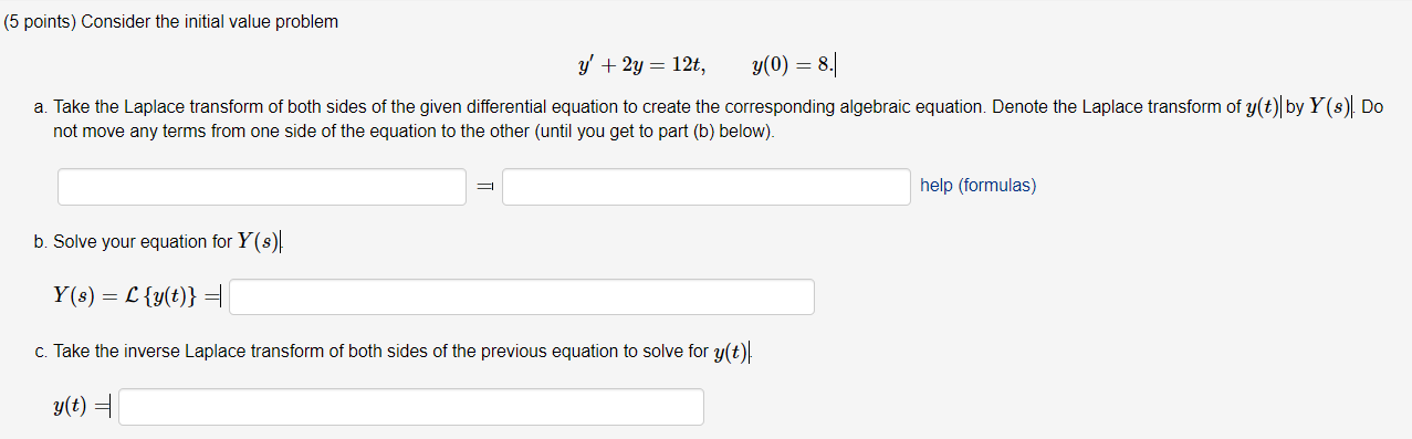 Solved (5 points) Consider the initial value problem y' + 2y | Chegg.com