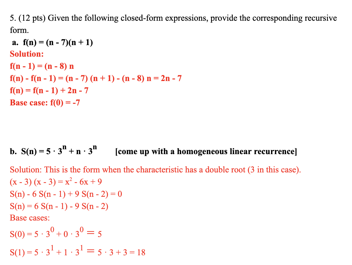 Solved 5. (12 points) Given the following closed-form | Chegg.com