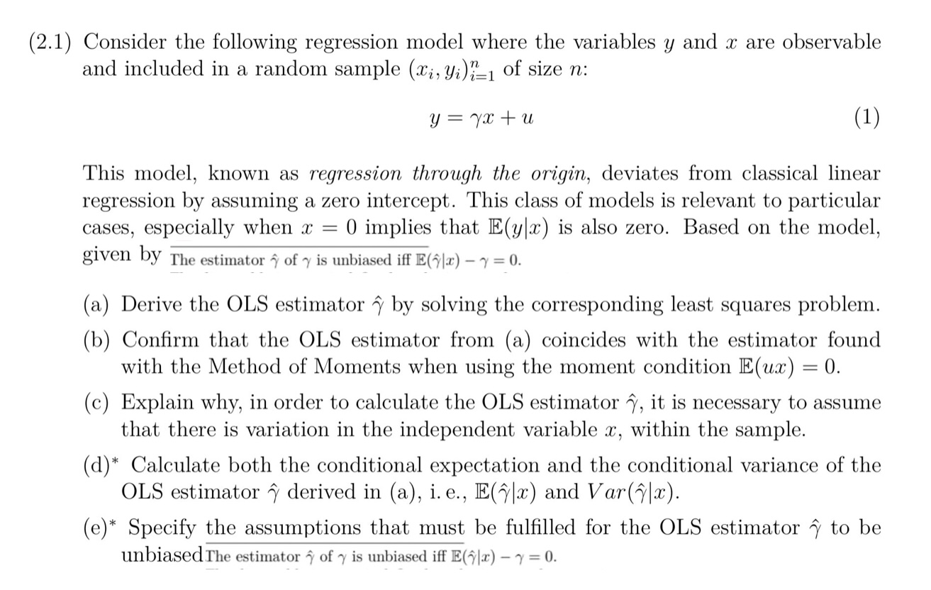 Solved 1) Consider the following regression model where the | Chegg.com