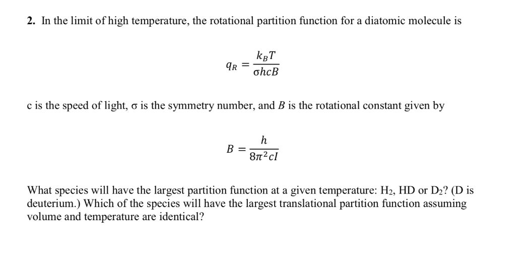 Solved 2. In the limit of high temperature, the rotational | Chegg.com