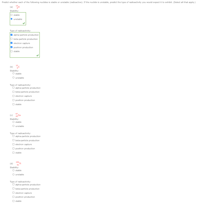 Solved Predict whether each of the following nuclides is | Chegg.com