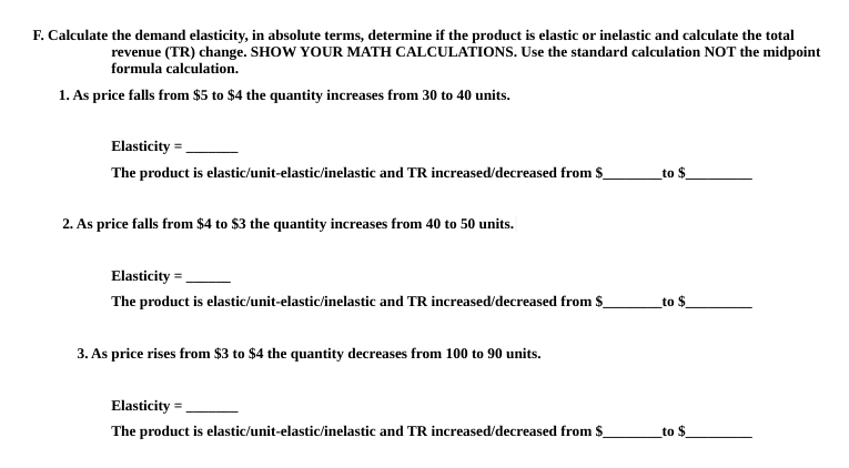 Solved Calculate the demand elasticity, in absolute terms, | Chegg.com