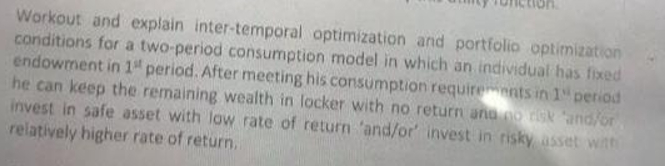 Solved Workout and explain inter-temporal optimization and | Chegg.com