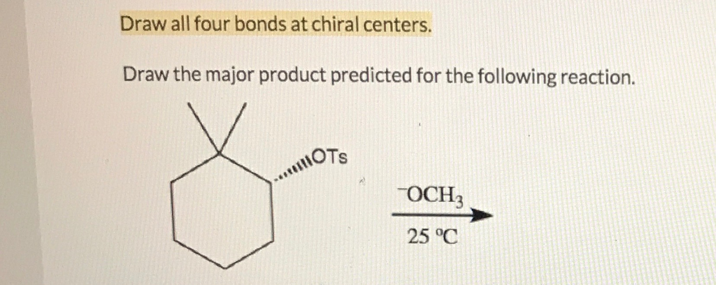 Solved Draw the major product predicted for the following | Chegg.com Solved Draw the major product predicted for the following | Chegg.com