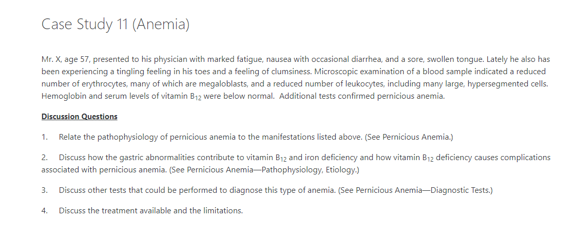 Solved Case Study 11 (Anemia) Mr. X, age 57, presented to | Chegg.com