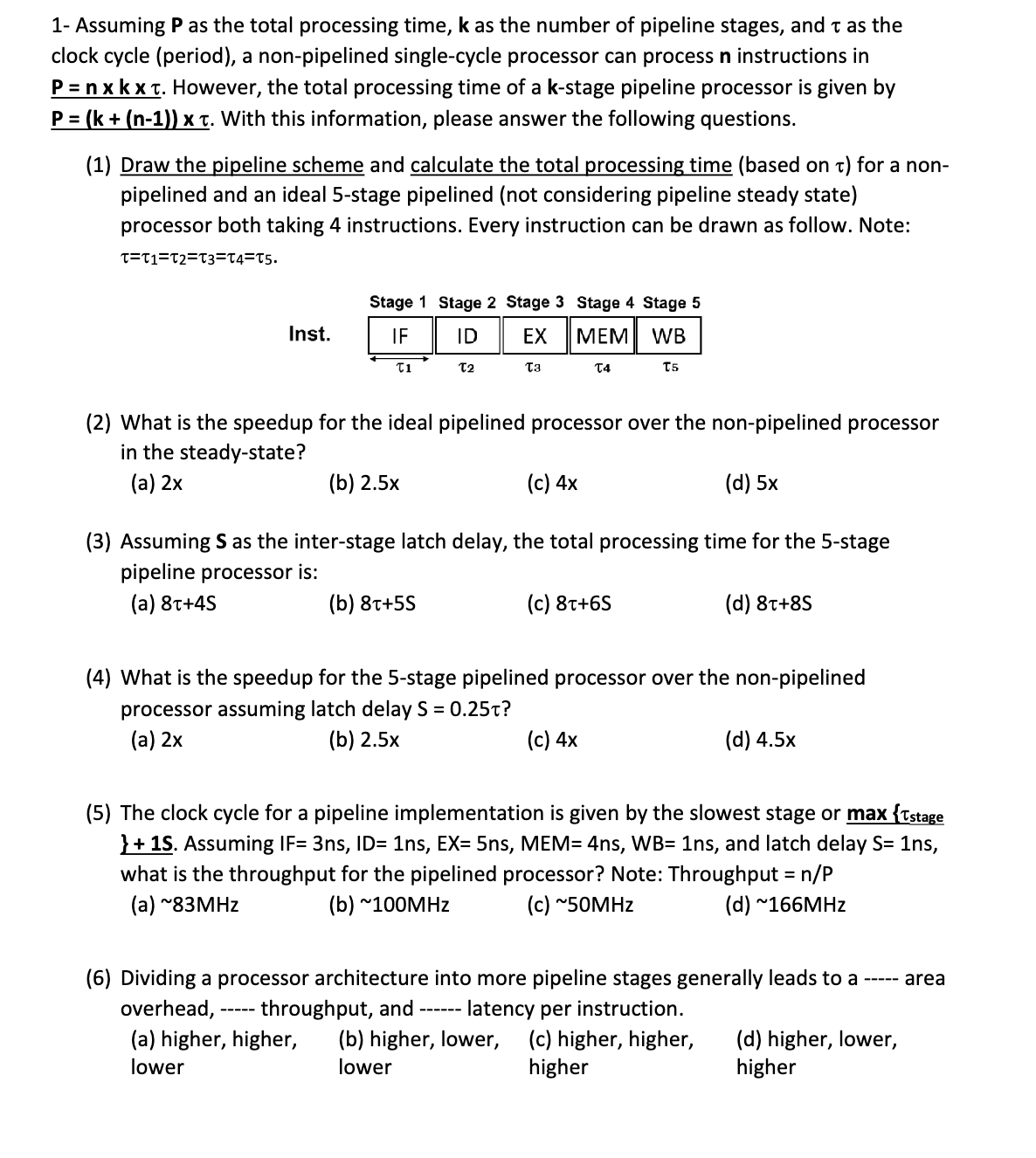Solved 1- Assuming P as the total processing time, k as the | Chegg.com