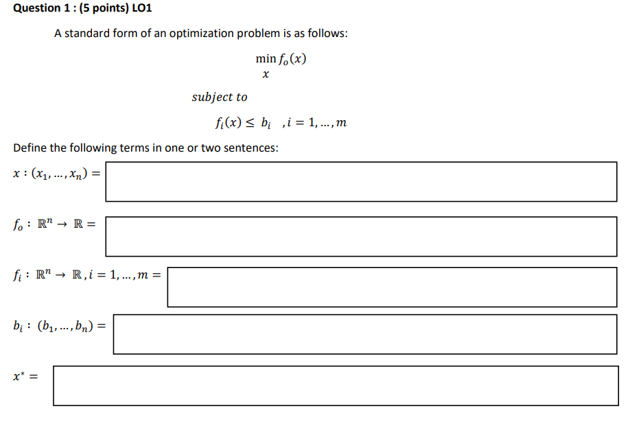 Solved A standard form of an optimization problem is as | Chegg.com