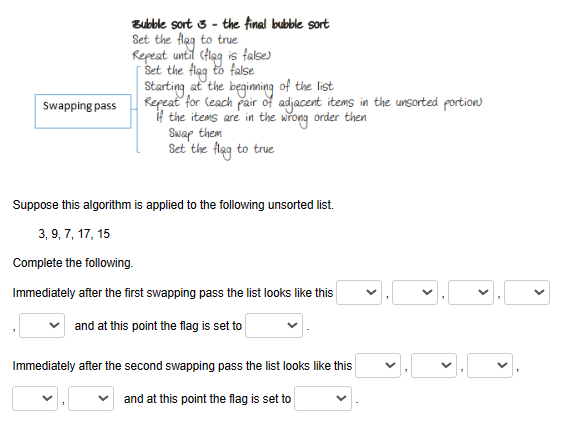 Solved zubble sort 3 - ﻿the final bubble sortSet the flag to | Chegg.com