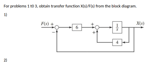 Solved For problems 1 to 3 , obtain transfer function | Chegg.com