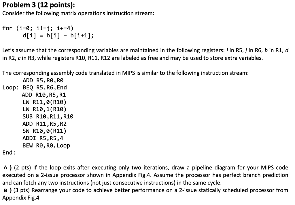 Solved for (i=0;i!=j;i+=4) d[i]=b[i]−b[i+1] Let's assume | Chegg.com