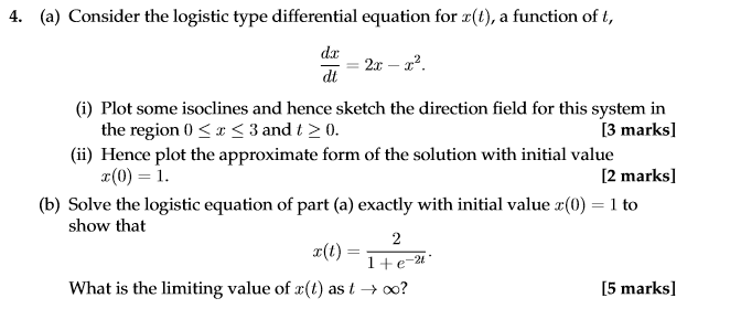 Solved Consider the logistic type differential equation for | Chegg.com