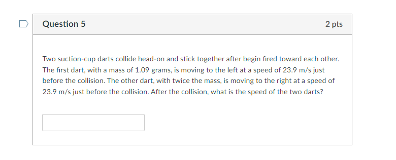 Solved Two suction-cup darts collide head-on and stick | Chegg.com