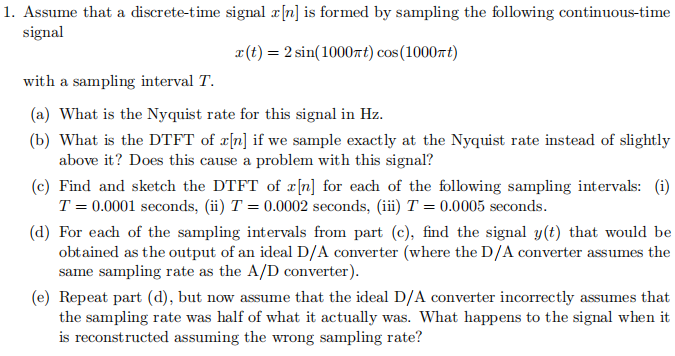 Solved 1. Assume that a discrete-time signal x [n] is formed | Chegg.com