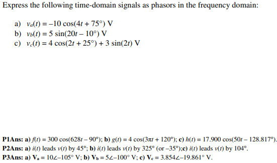 Solved Express the following time-domain signals as phasors | Chegg.com