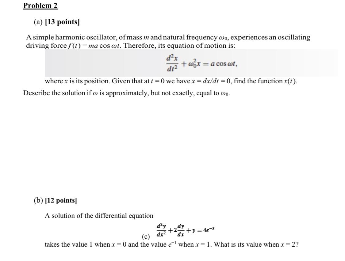Solved Problem 2 (a) [13 points) A simple harmonic | Chegg.com