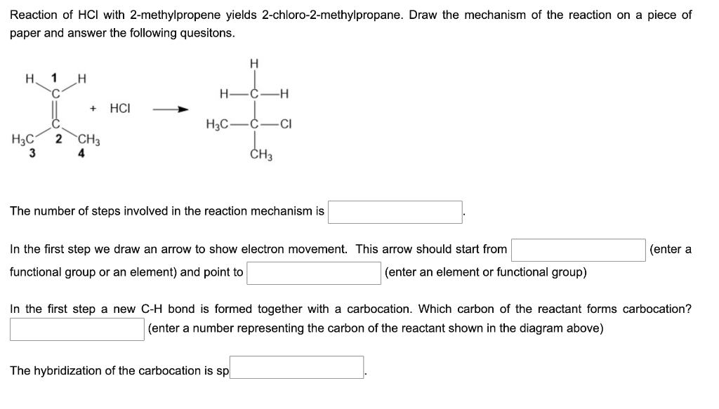 Solved Reaction of HCI with 2-methylpropene yields | Chegg.com