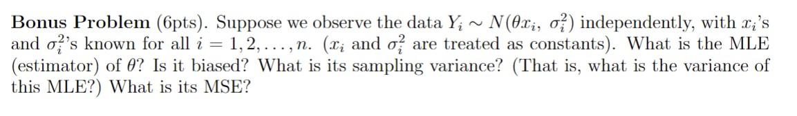 Solved Bonus Problem (6pts). Suppose we observe the data | Chegg.com