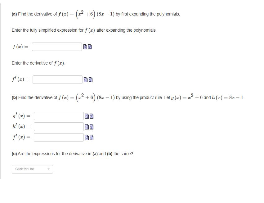 Solved (a) Find the derivative of f (x) = (x2 +6) (82 – 1) | Chegg.com