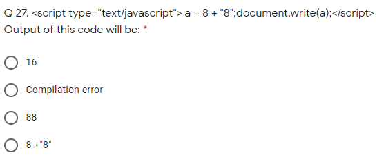 Solved Q 27. Output of this code will be: * O 16 O | Chegg.com