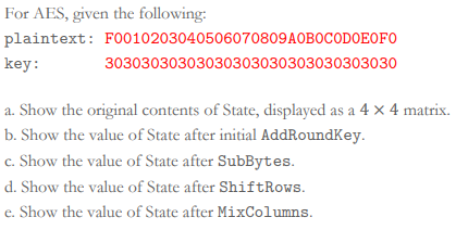 Solved For AES, given the following: plaintext: | Chegg.com