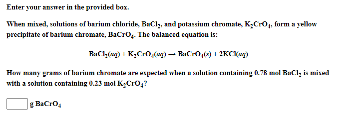 Solved Enter your answer in the provided box. When mixed, | Chegg.com